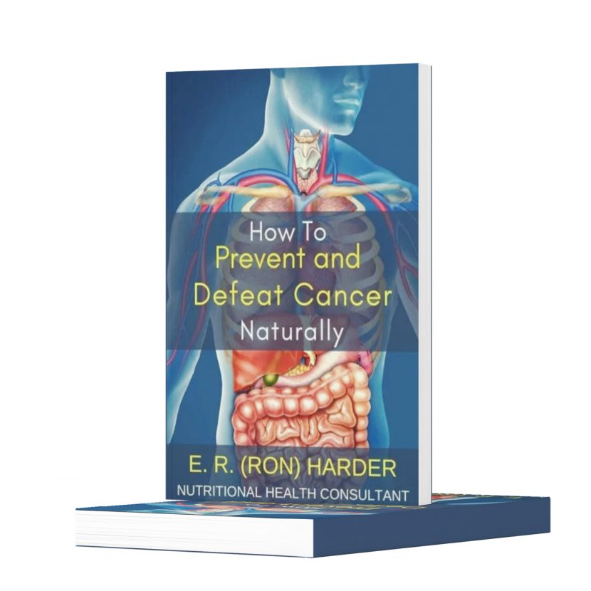 About This Book – How to Prevent and Defeat Cancer Naturally